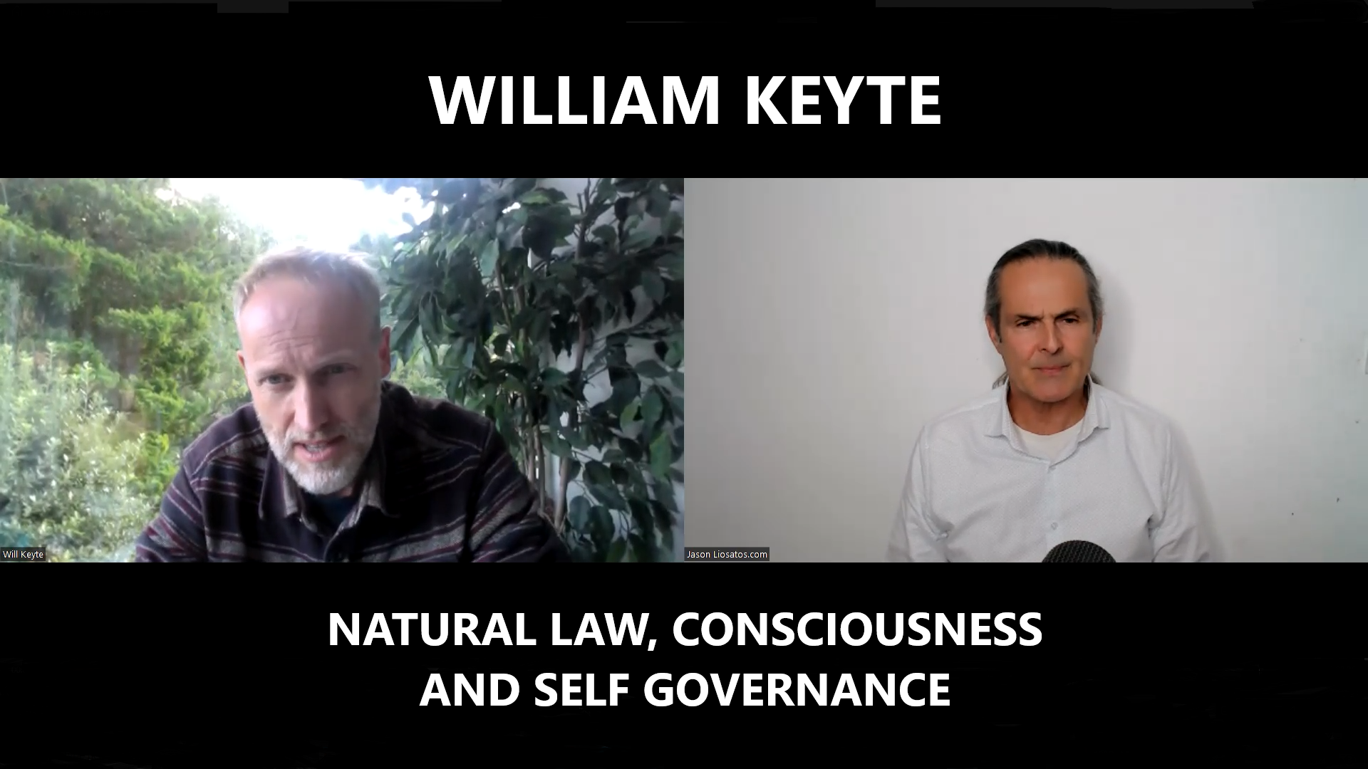 Willam Keyte - Natural Law, Consciousness and Self Governance - Jason ...